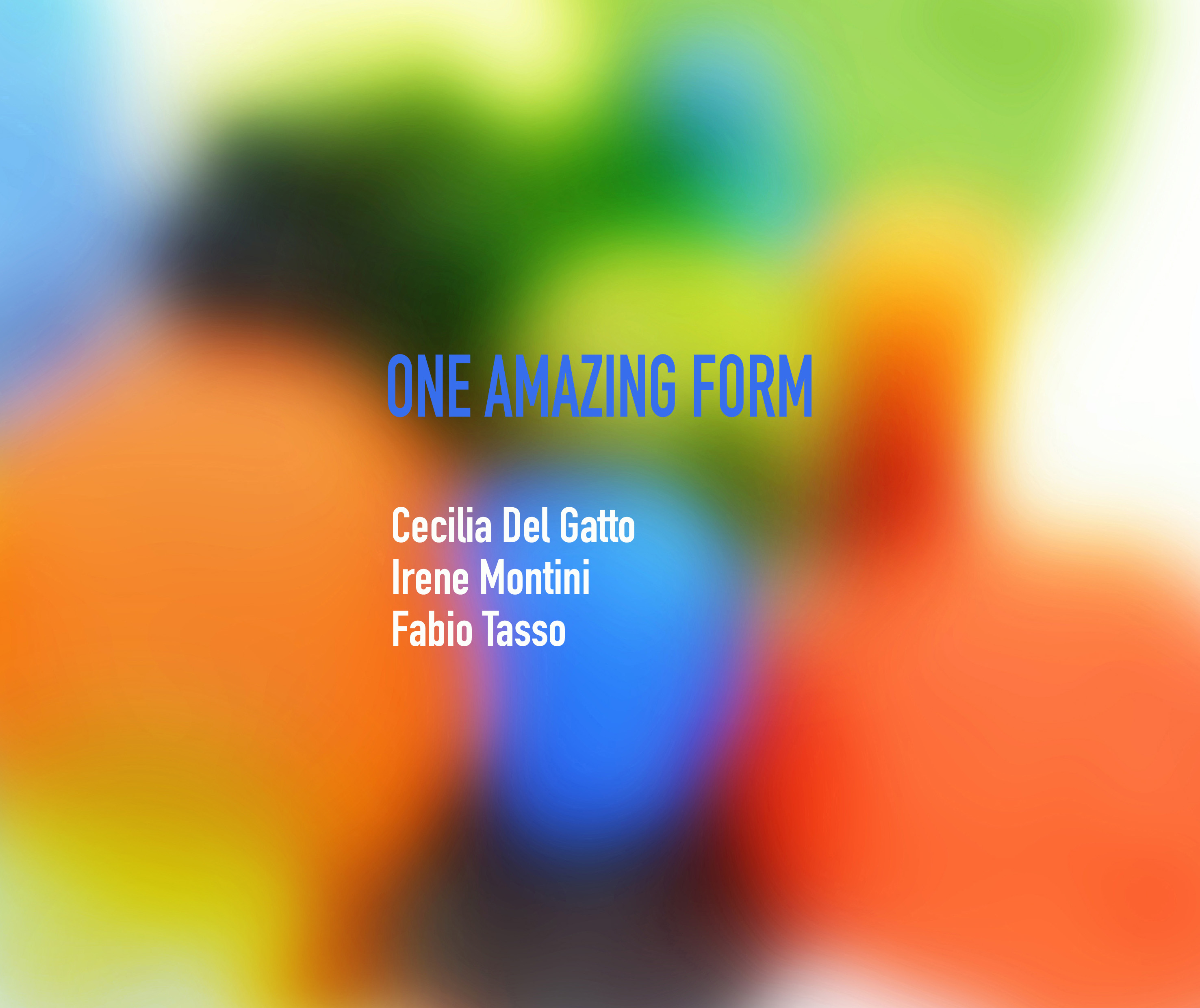 ONE AMAZING FORM - Exibart.service